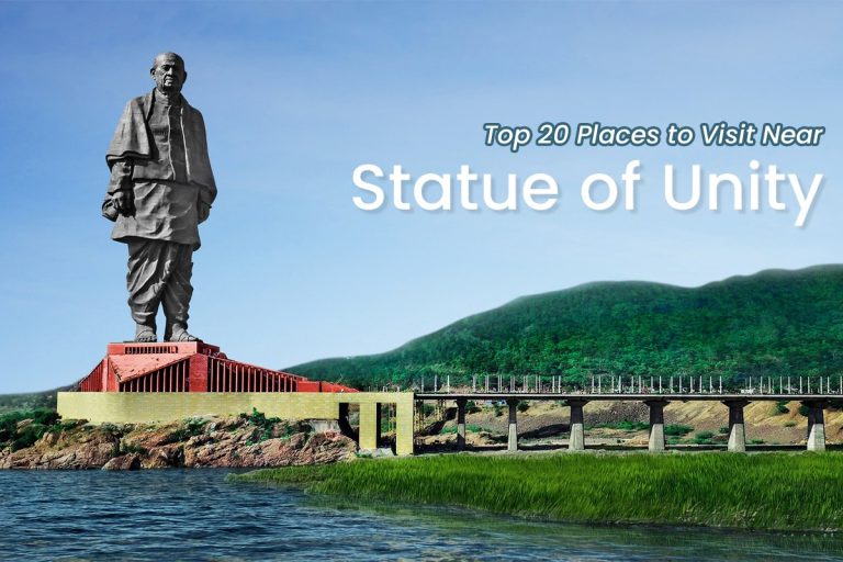 Top 20 Places to Visit Near Statue of Unity